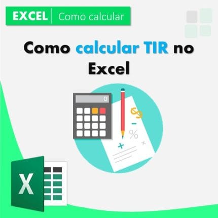 Como calcular TIR no Excel? - Smart Planilhas
